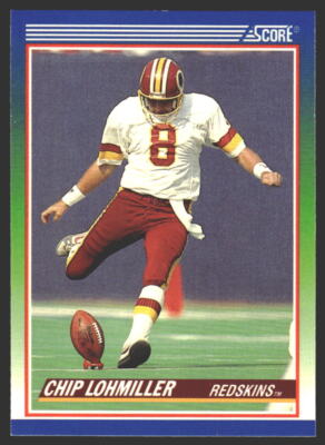 Chip Lohmiller #341 1990 Score Washington Redskins | eBay