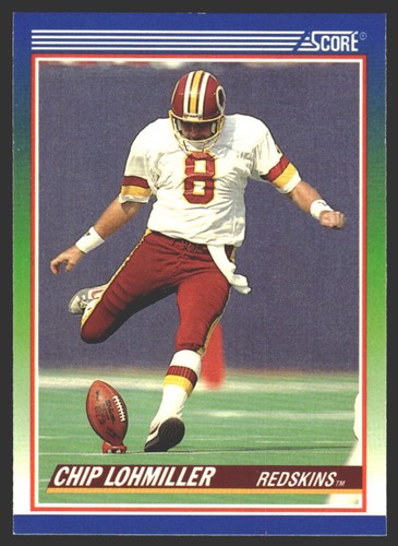 Chip Lohmiller #341 1990 Score Washington Redskins | eBay