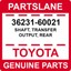 36231-60021 Toyota OEM Genuine SHAFT, TRANSFER OUTPUT, REAR | eBay