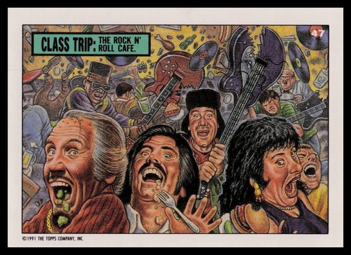1991 Topps Toxic High School #47 Class Trip: the Rock N' Roll Cafe. | eBay