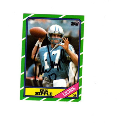 Eric Hipple 1986 Topps signed autograph football card Detroit Lions ...