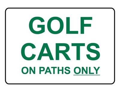 Golf Carts on paths only Golf 12" x 8" Aluminum Sign Made in the USA | eBay