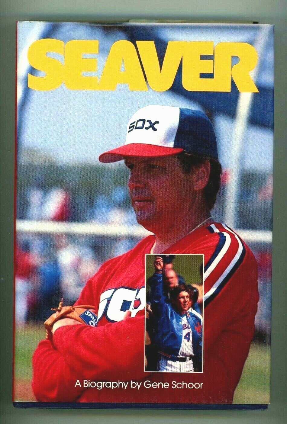 Seaver : A Biography by Gene Schoor (Hardcover) Tom Seaver White Sox ...