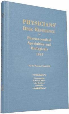 Physicians' Desk Reference to Pharmaceutical Specialties and ...