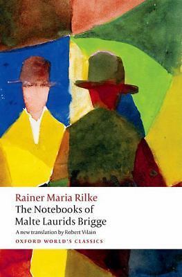 Notebooks of Malte Laurids Brigge by Robert Vilain and Rainer Maria ...
