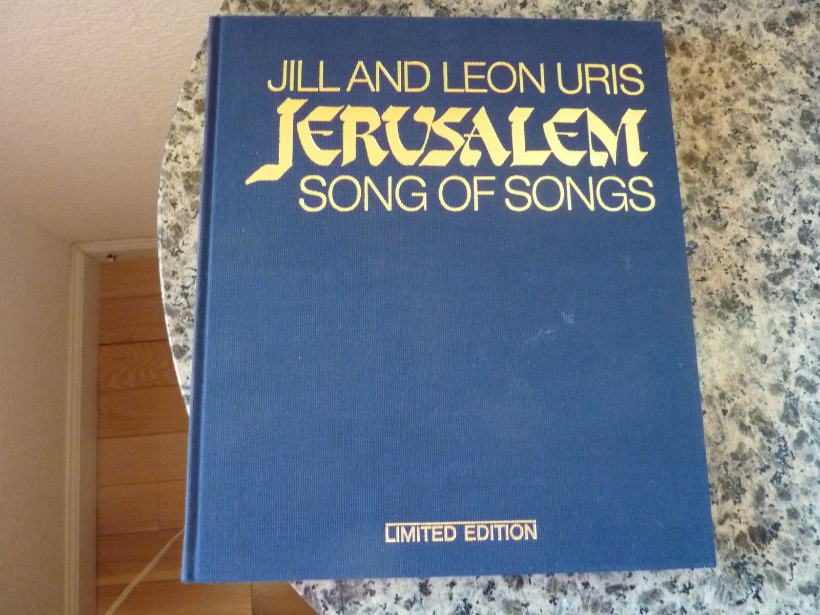 Jerusalem. Song of Songs by Jill and Leon Uris Signed & numbered ...