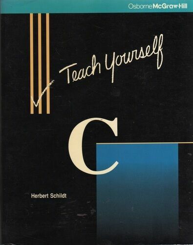 Teach Yourself C by Herbert Schildt (1989, Hardcover) for sale online ...