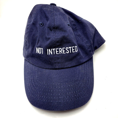 Not Interested Novelty Hat Cap Blue Used Strapback B25D | eBay