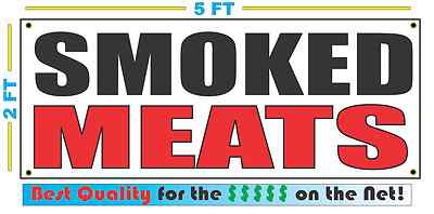 SMOKED MEATS Banner Sign NEW 2X5 | eBay