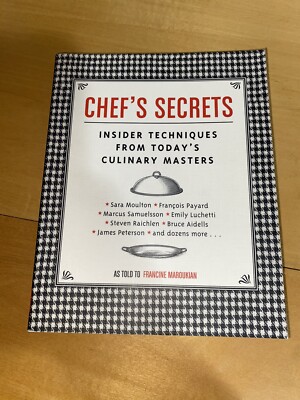 Vintage 2004 Chef’s Secrets Culinary Masters Cookbook Recipes Cooking ...