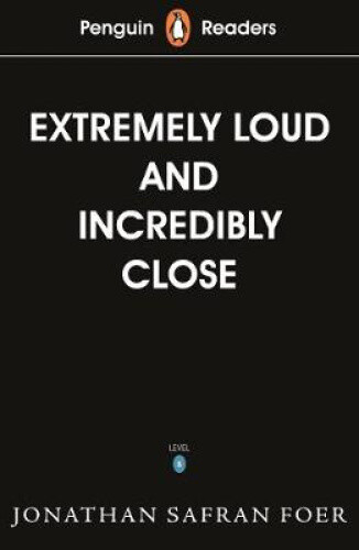 Penguin Readers Level 5: Extremely Loud and Incredibly Close (ELT ...