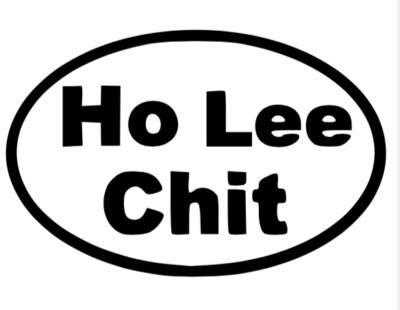 Ho Lee Chit Funny decal/sticker w/ Free Shipping! Multiple colors ...