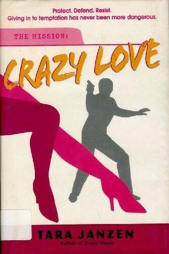 Crazy Love (The Mission) - Hardcover By Tara Janzen - GOOD | eBay