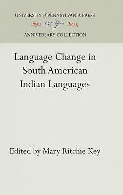 Anniversary Collection: Language Change in South American Indian ...