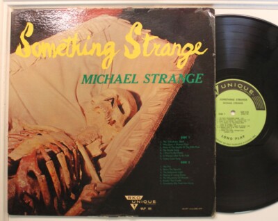 Michael Strange Lp Something Strange On Unique - Vg+ / Vg | eBay