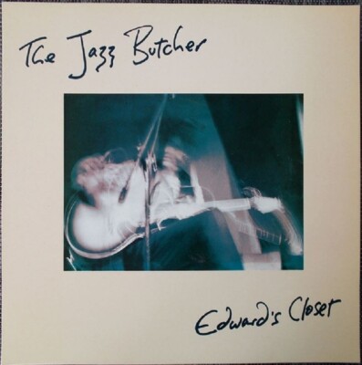 Jazz Butcher Edward's Closet 1991 Uk Lp | eBay