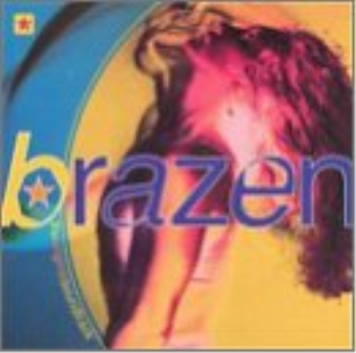 Brazen Brazen (CD) 74646619223 | eBay