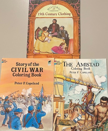LOT 3 NEW PAMPHLETS 19TH CENTURY CLOTHES CIVIL WAR AMISTAD COLORING ...