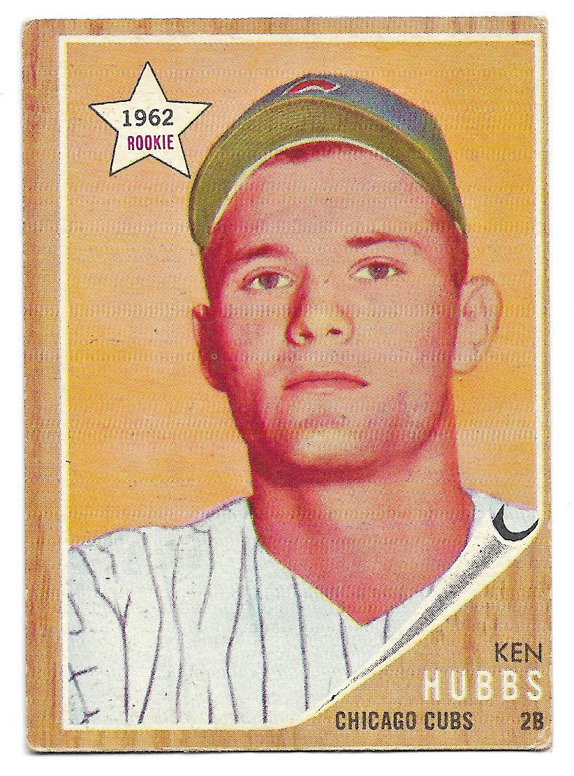 1962 Topps Baseball #461—Ken Hubbs, Chicago Cubs—Rookie Card | eBay