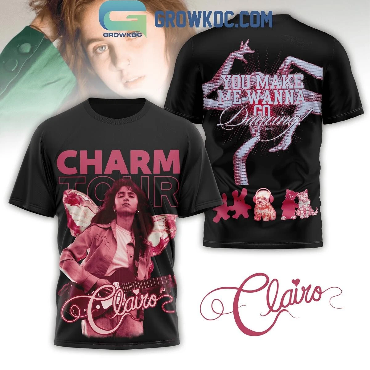 Clairo Charm Tour You Make Me Wanna Go Dancing T Shirt 3D | ID 20253665 ...