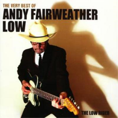 Andy Fairweather Low Very Best of Andy Fairweather Low, The - The Low Rider (CD) 805520212625| eBay