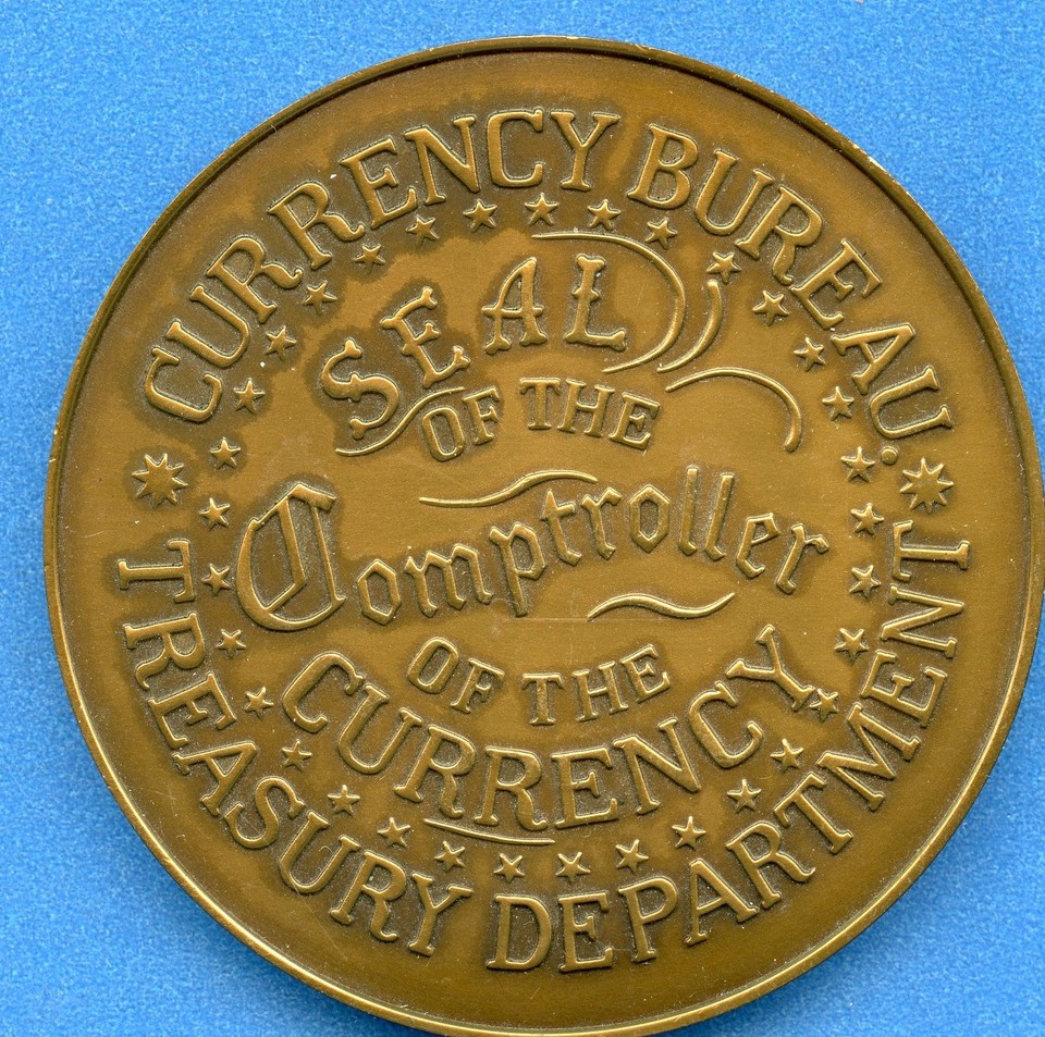 TREASURY DEPARTMENT COMPTROLLER OF THE CURRENCY LARGE BRONZE MEDAL 1983 ...