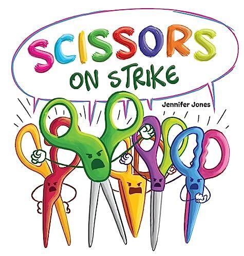 Scissors on Strike by Jennifer Jones 9781637314739 NEW Hardback ...