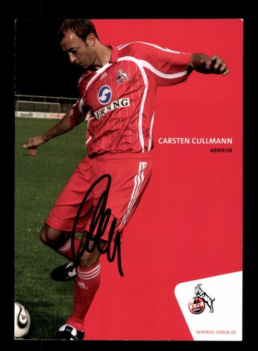 Carsten Cullmann Autogrammkarte 1 FC Köln 2006-07 Original Signiert + A ...