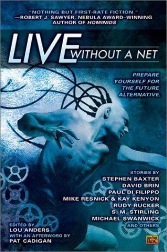 Live Without A Net by Lou Anders 9780451459251| eBay