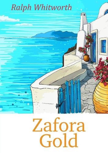 Zafora Gold by Ralph Whitworth (English) Paperback Book 9780244247324 ...