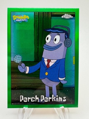 2025 Topps Chrome SpongeBob 25th PERCH PERKINS Kelp Green Refractor ...