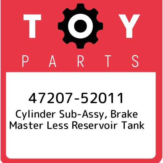 Toyota Genuine OEM 47207-52011 Cylinder Sub-assy Brake Master ...