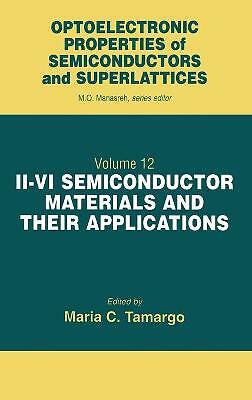 II-VI Semiconductor Materials and their Applications by Maria C ...