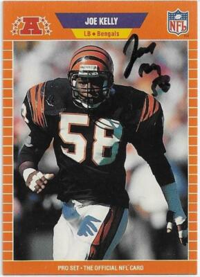 JOE KELLY Autographed Signed 1989 Pro Set Football card #62 Cincinnati ...