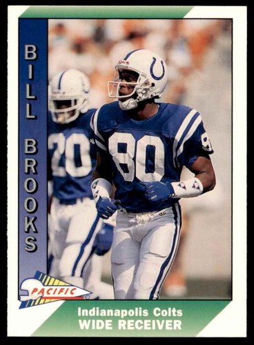 1991 Pacific. Bill Brooks . Indianapolis Colts #191 | eBay