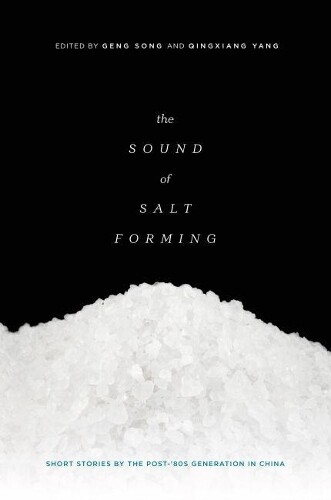 Geng Song The Sound of Salt Forming (Poche) 9780824856366 | eBay
