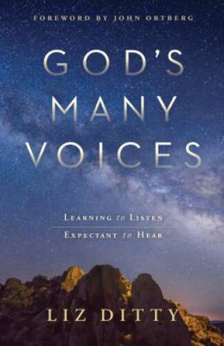 God's Many Voices: Learning to Listen. Expectant to Hear. - VERY GOOD ...