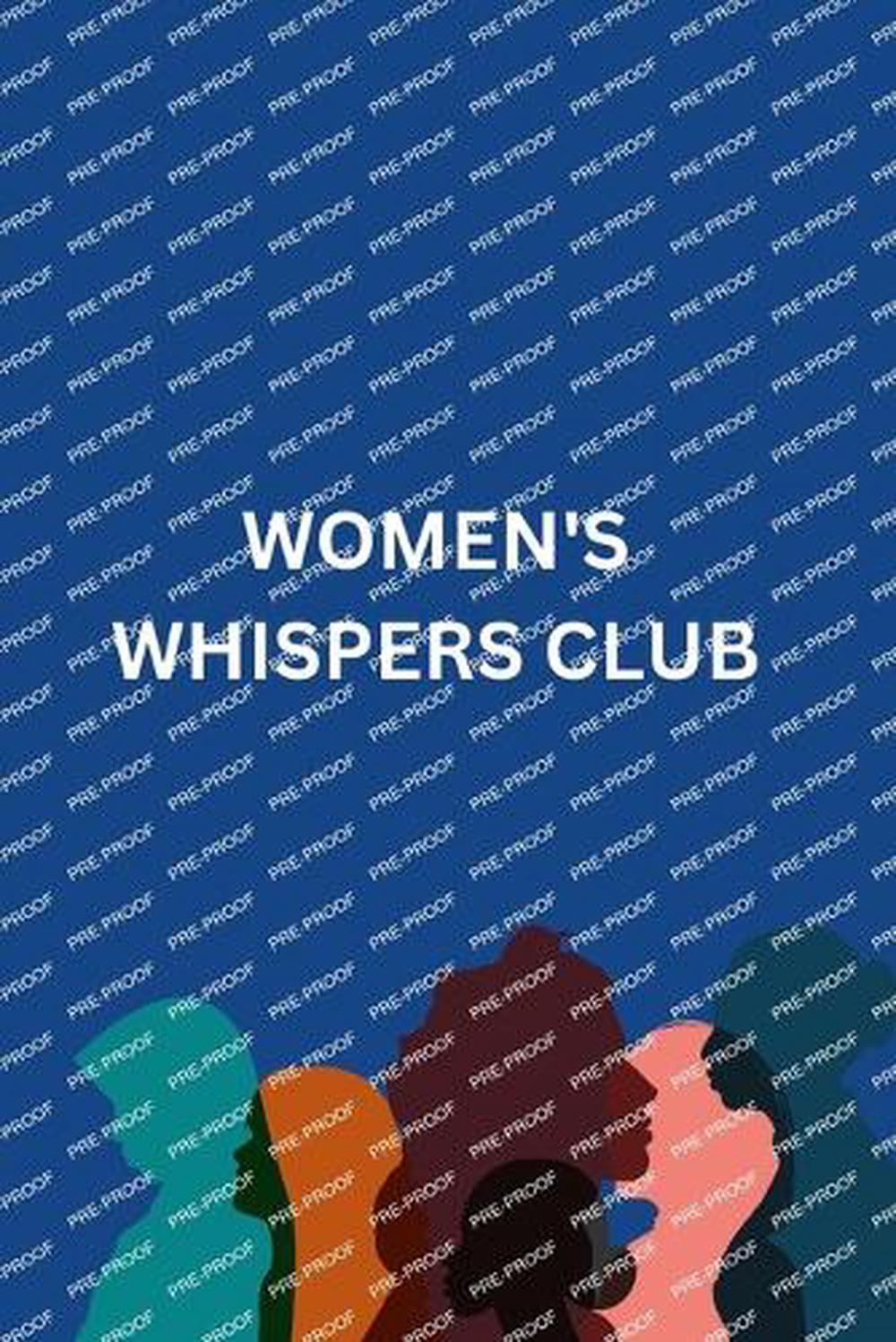 Women's Whispers Club by Riya Sharma Paperback Book 9798891817579 | eBay
