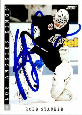 Robb Stauber Los Angeles Kings Hand Signed 1993-94 Score Hockey Card ...