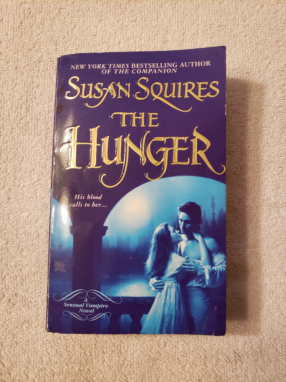 Hunger by Susan Squires (2005, Paperback) | eBay