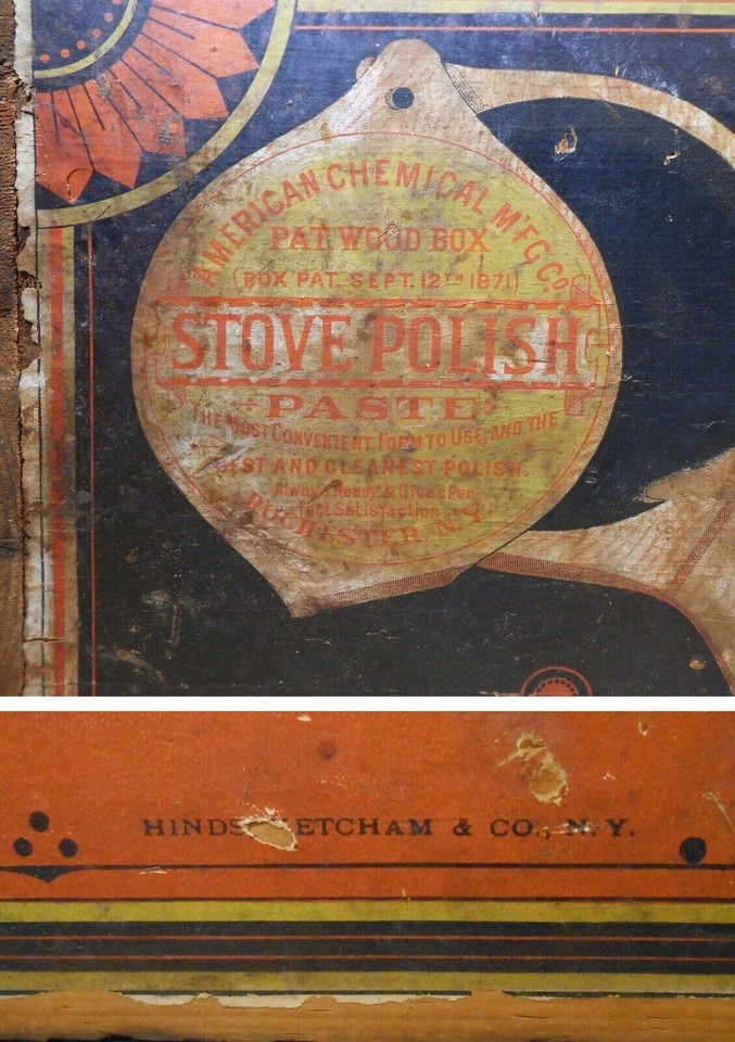 RARE ANTIQUE PAT 1871 STOVE POLISH PASTE PAPER LABLD, HINGED LID WD BOX ...