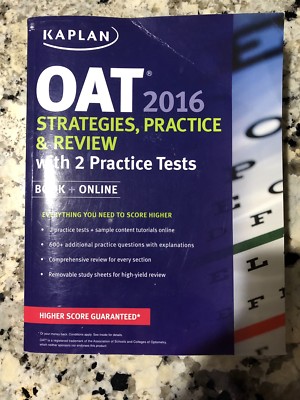 Kaplan OAT 2016 Strategies, Practice, and Review with 2 Practice Tests ...