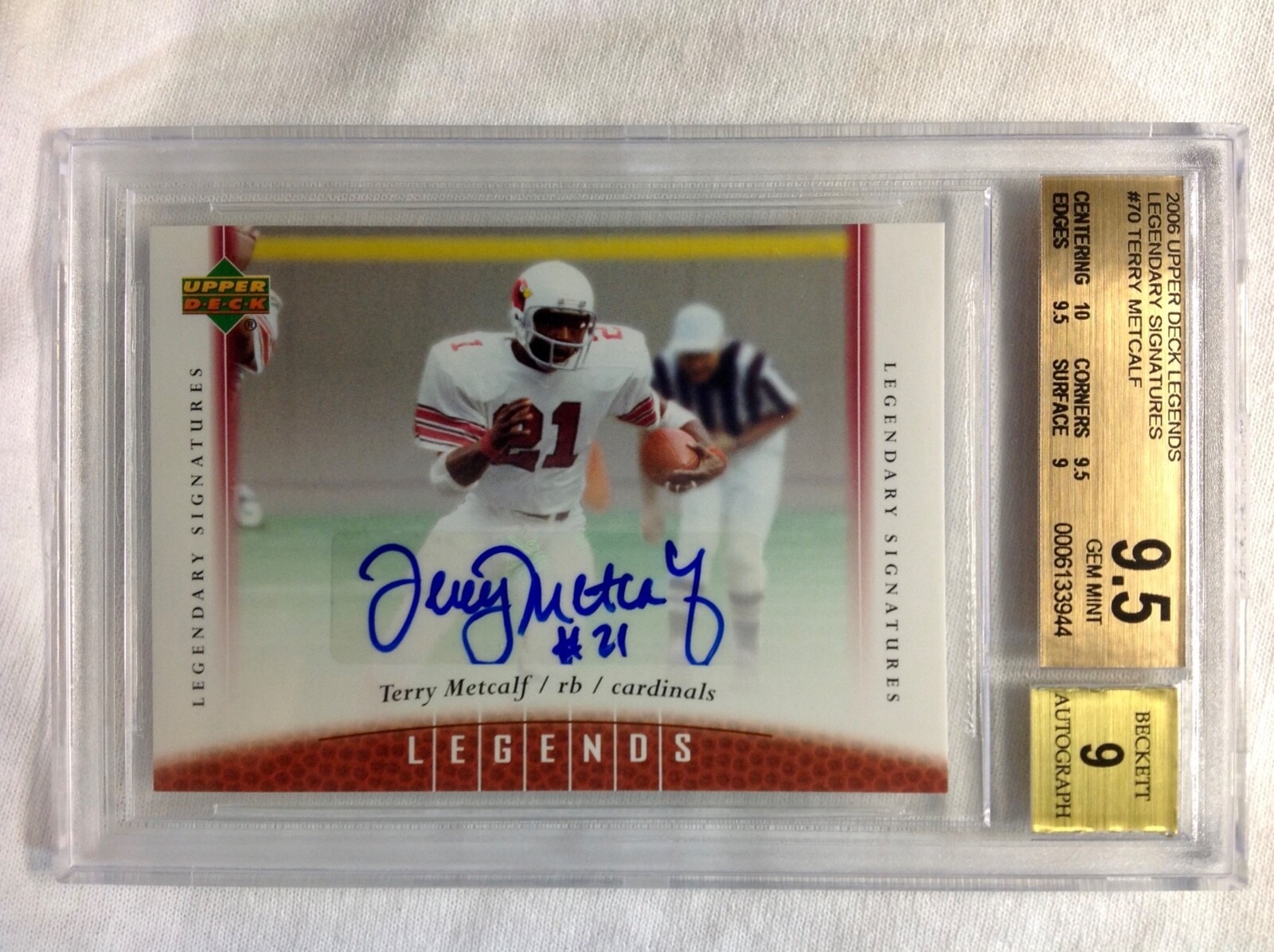 2006 UD (Legendary Signatures) #70 Terry Metcalf (BGS 9.5) 10 Centering ...