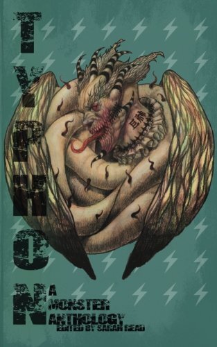 TYPHON: A MONSTER ANTHOLOGY By Steve Toase & Rhoads Brazos **BRAND NEW ...