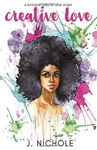 CREATIVE LOVE By J. Nichole **BRAND NEW** 9781980247357 | eBay