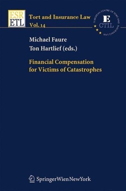 Financial Compensation For Victims of Catastrophes von Michael Faure ...