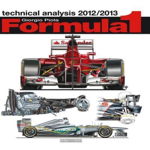 Formula 1 : Technical Analysis 2012/2013 by Giorgio Piola (2013, Trade ...