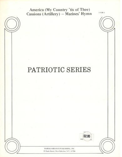 AMERICA (MY COUNTRY 'TIS OF THEE)-SHEET MUSIC-PATRIOTIC SERIES-MARINE'S ...