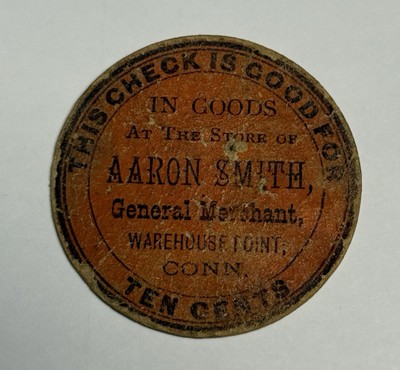 RARE AARON SMITH Warehouse Point, CT Ten Cents Trade Token, Paper Coin ...