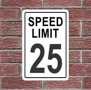 25 MPH Speed Limit Aluminum Road Sign | eBay
